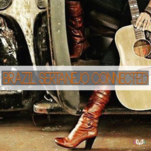 Play Brazil Sertanejo Connected by VARIOUS ARTISTS on Amazon Music