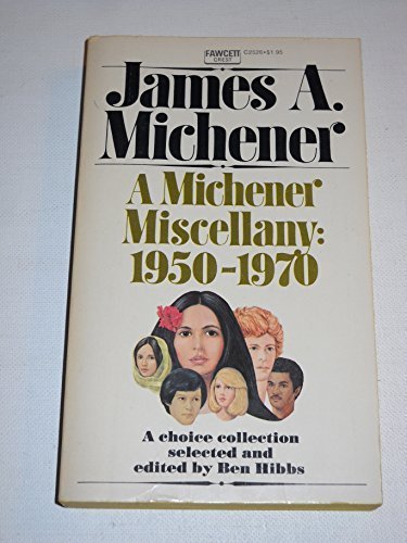 A MICHENER MISCELLANY - 1950 - 1970: Michener, James A.: Amazon.com: Books