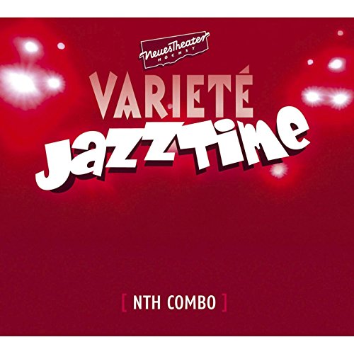 Varieté Jazztime : NTH Combo: Amazon.fr: Téléchargement de Musique