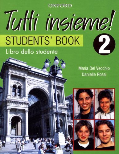 TUTTI insieme!: Part 2: Student's Book: Amazon.co.uk: D'Angelo, Lucia ...