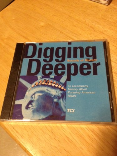Amazon.com: Digging Deeper, Sounds of History (To accompany "History ...