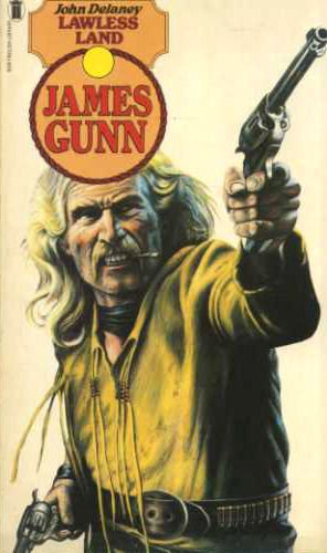 Lawless Land: John Delaney: 9780450034190: Amazon.com: Books