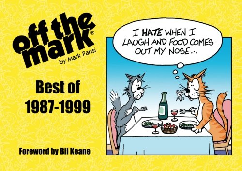 The Best of off the mark cartoons 1987-1999 (off the mark anthology ...