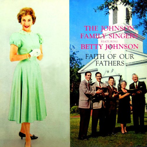 Play Faith Of Our Fathers by The Johnson Family Singers on Amazon Music