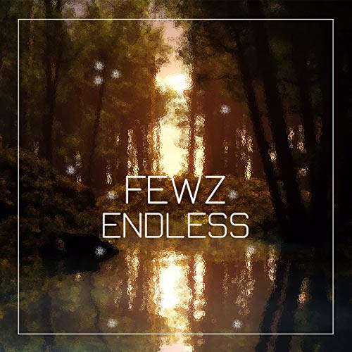 Amazon.co.jp: Endless : Fewz: デジタルミュージック