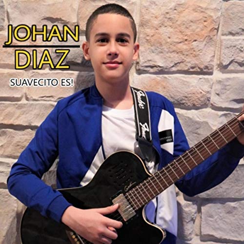 Amazon.com: Suavecito Es! : Johan Diaz: Digital Music