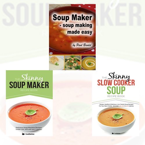 Amazon.fr - Soup Maker Recipe Collection 3 Book Bundle (The Skinny Slow ...