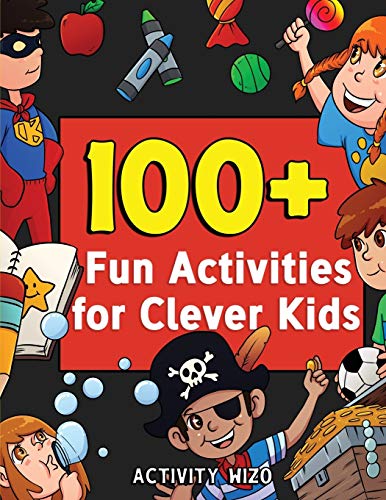 Buy 100+ Fun Activities for Clever Kids: Coloring, Mazes, Puzzles ...
