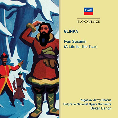 Play Glinka: Ivan Susanin (A Life For The Tsar) by Oskar Danon, Chorus ...