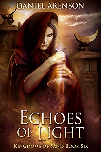 Amazon.com: Echoes of Light (Kingdoms of Sand Book 6) eBook: Arenson ...