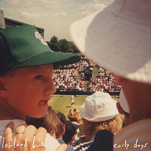 Play Early Days by Lowland Hum on Amazon Music