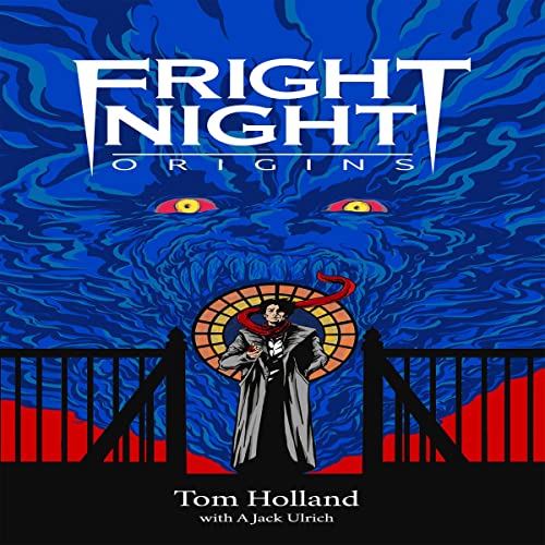Amazon.com: Fright Night: Origins (Audible Audio Edition): Tom Holland ...