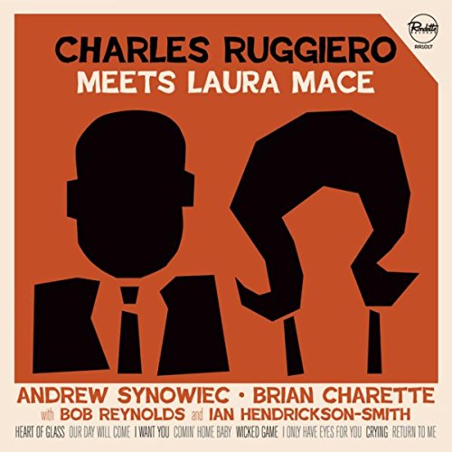 Play Charles Ruggiero Meets Laura Mace by Charles Ruggiero on Amazon Music