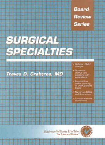 Surgical Specialties (Board Review Series): 9780781727716: Medicine ...