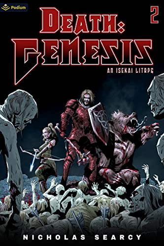 Death: Genesis 2: An Isekai LitRPG eBook : Searcy, Nicholas: Amazon.com ...