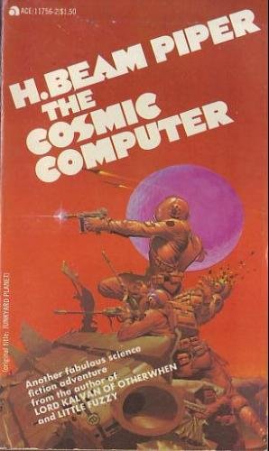 The Cosmic Computer: H. Beam Piper, Michael Whelan: 9780441117574 ...