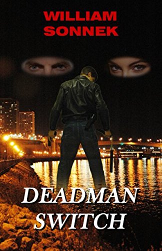 Deadman Switch (Switch Adventures): Sonnek, William: 9781980246732 ...
