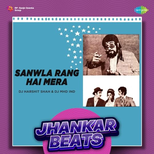 Play Sanwla Rang Hai Mera (Jhankar Beats) by アーシャ・ボースレイ, R.D.Burman ...