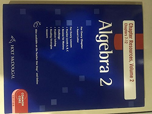 Holt McDougal Algebra 2: Chapter Resource Book with Answers Volume 2 ...