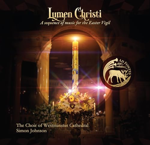 Amazon.com: Lumen Christi: A Sequence of Music for the Easter Vigil ...