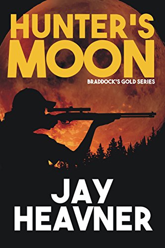 Hunter's Moon - Kindle edition by Heavner, Jay. Literature & Fiction ...