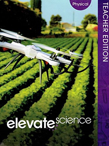 Elevate Science, Physical, Teacher Edition, 9780328948697, 0328948691 ...
