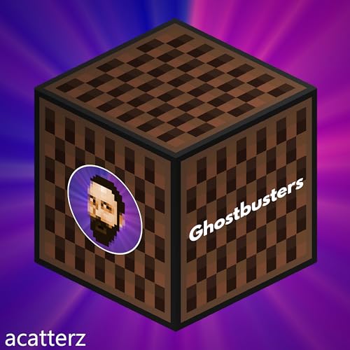 Ghostbusters (Minecraft Note Block Cover) by acatterz on Amazon Music - Amazon.com