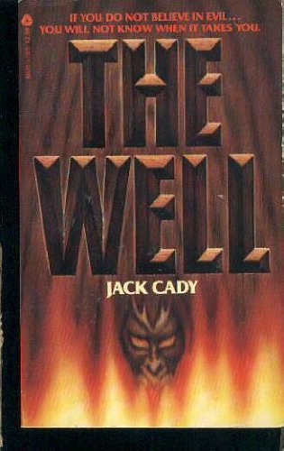 The Well: Jack Cady: 9780380579013: Amazon.com: Books