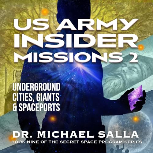 Amazon.com: US Army Insider Missions 2: Underground Cities, Giants & Spaceports (Secret Space ...