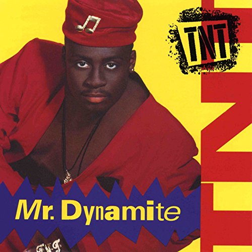 Play Mr. Dynamite by TNT on Amazon Music