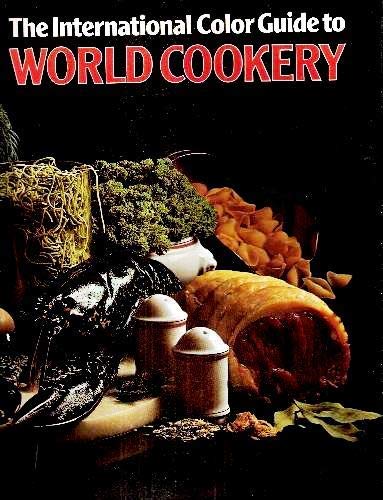 International Color Guide to World Cookery : Amazon.in: Books