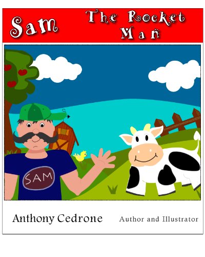 Sam the Rocket Man - Kindle edition by Cedrone, Anthony, Cedrone ...