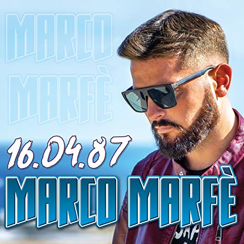 Amazon Music - Marco Marfèの16/04/87 - Amazon.co.jp