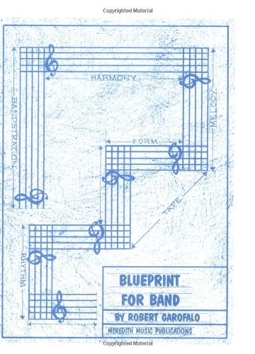 Blueprint For Band: Garofalo, Robert: 9780962430879: Amazon.com: Books