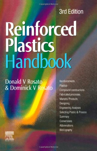 Reinforced Plastics Handbook: Rosato, Donald V, Rosato, Dominick V: 9781856174503: Amazon.com: Books