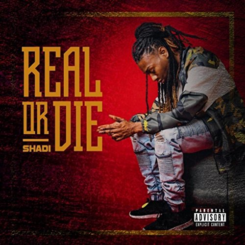 Play Real or Die by Shadi Real on Amazon Music