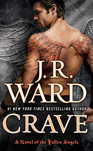 Crave (Fallen Angels, Book 2): Ward, J.R.: 9780451229441: Amazon.com: Books