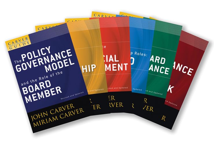 A Carver Policy Governance Guide, The Carver Policy Governance Guide ...
