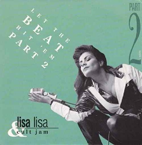 Amazon.com: Let The Beat Hit 'Em Part 2 - Lisa Lisa & Cult Jam 7" 45 ...