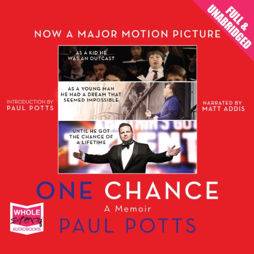 Amazon.com: One Chance (Audible Audio Edition): Paul Potts, Matt Addis ...