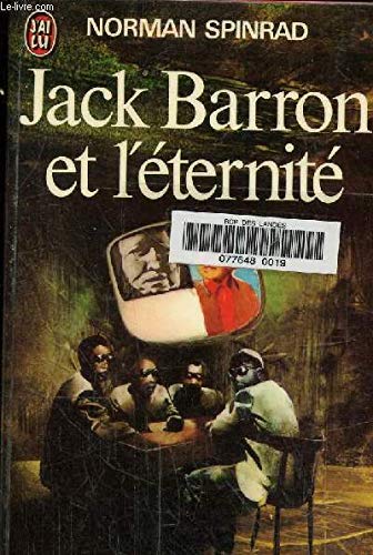 Amazon.fr - Jack barron et l'eternite - bug jack barron - Spinrad ...