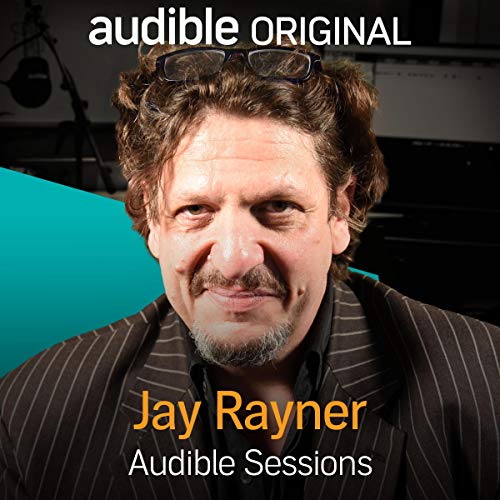 Jay Rayner: Audible Sessions: FREE Exclusive Interview (Audio Download ...
