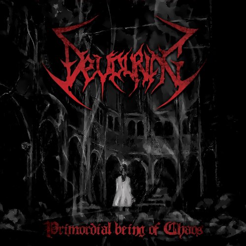 Play Primordial Being Of Chaos by Devouring on Amazon Music