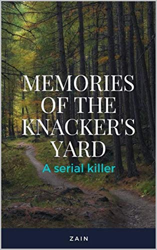Memories of the Knacker's Yard eBook : Muhammad, Zain: Amazon.ca ...
