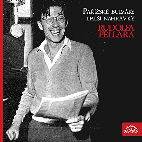 Play Pařížské Bulváry A Další Nahrávky R. Pellara by Rudolf Pellar on ...