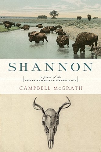 Amazon.com: Shannon: A Poem of the Lewis and Clark Expedition ...