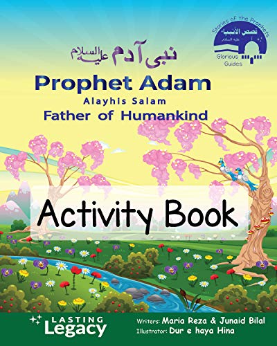 Prophet Adam Alayhis Salam - Activity Book: Stories of the Prophets ...