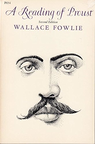 A reading of Proust (A Phoenix book): Fowlie, Wallace: 9780226258867 ...