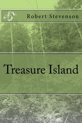 Treasure Island: Stevenson, Robert Louis: 9781482619942: Amazon.com: Books