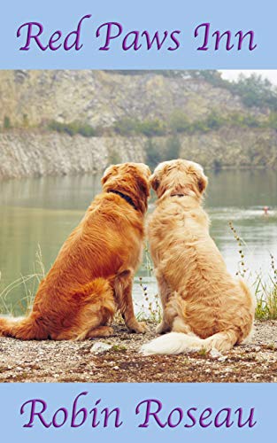 Amazon.com: Red Paws Inn eBook : Roseau, Robin: Kindle Store